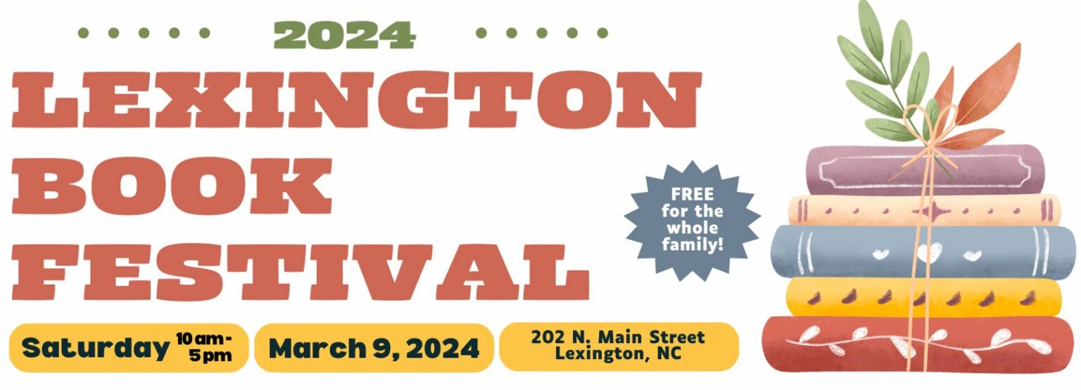 Grantee Spotlight: A Q+A with Lexington Book Festival – North Carolina ...